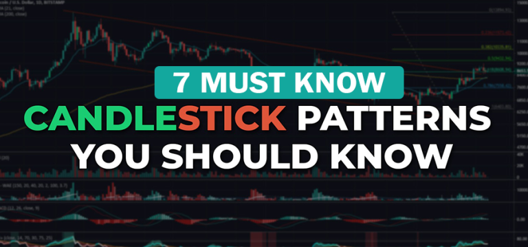 7 Must-Know Candlestick Patterns for a Successful Trade – Trade XN